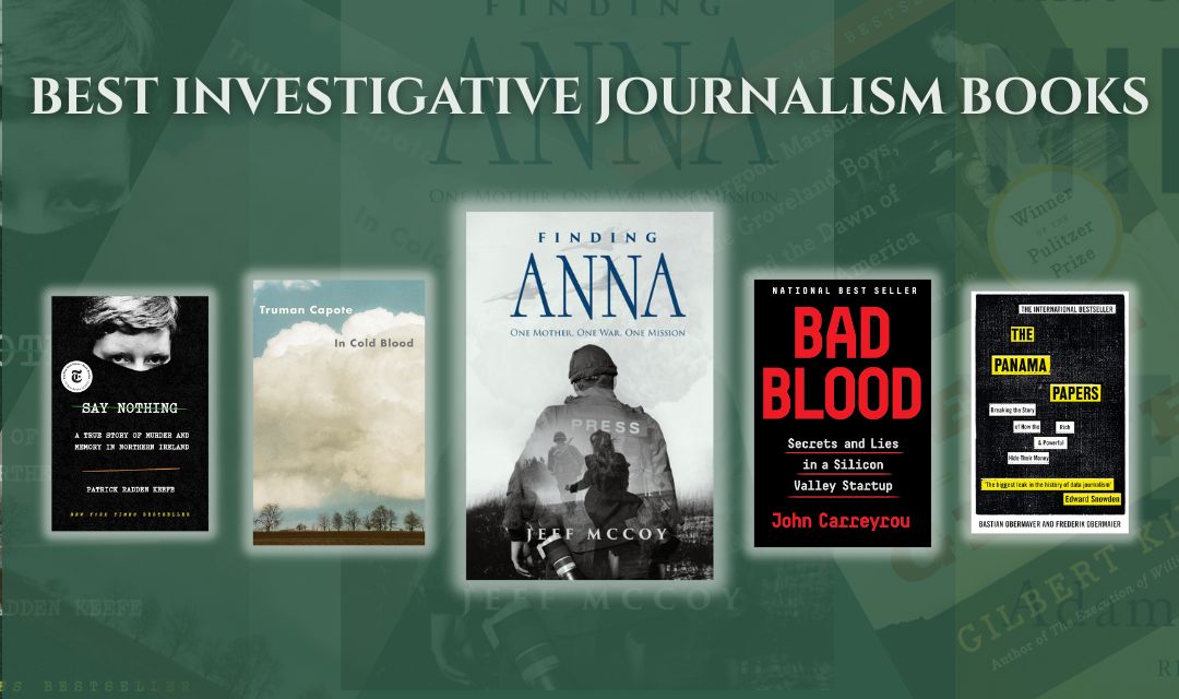 7 Best Investigative Journalism Books Based on True Events